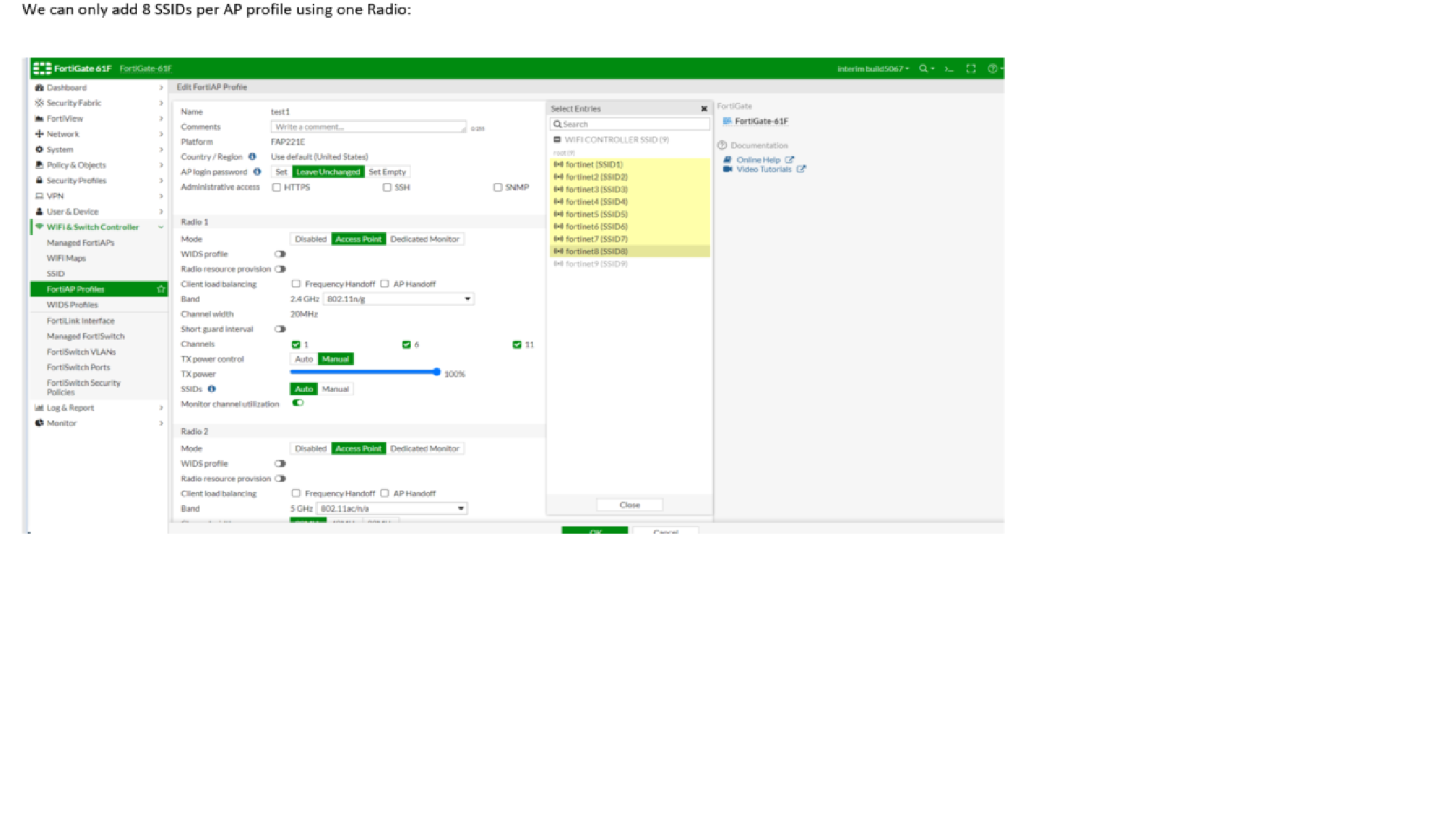 Technical Tip Cannot Add More Than 8 Ssids Per Ap Fortinet Community